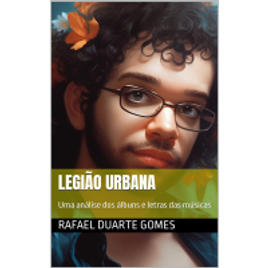 eBook Legião Urbana: Uma Análi... R$ 10 - Promobit